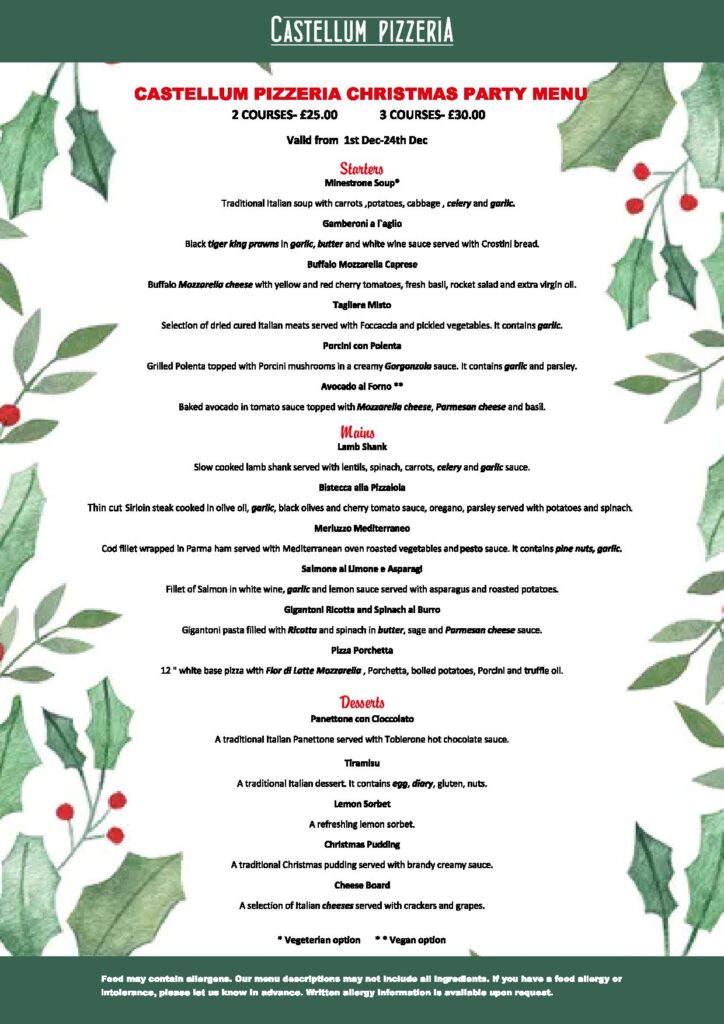 CASTELLUM PIZZERIA CHRISTMAS PARTY MENU AVAILABLE FROM 1ST DEC-24TH DEC ...